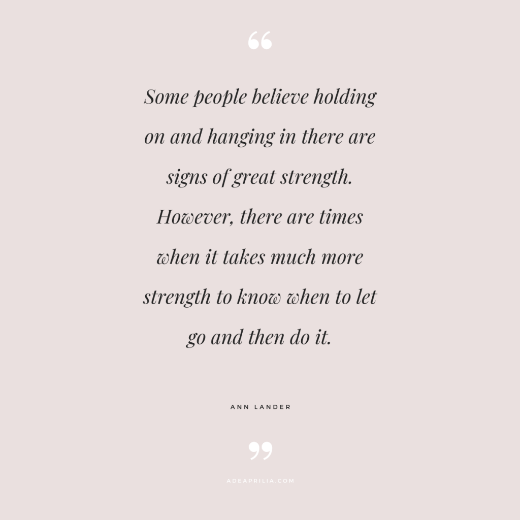 50 Inspirational Letting Go Quotes to Help You Moving Forward