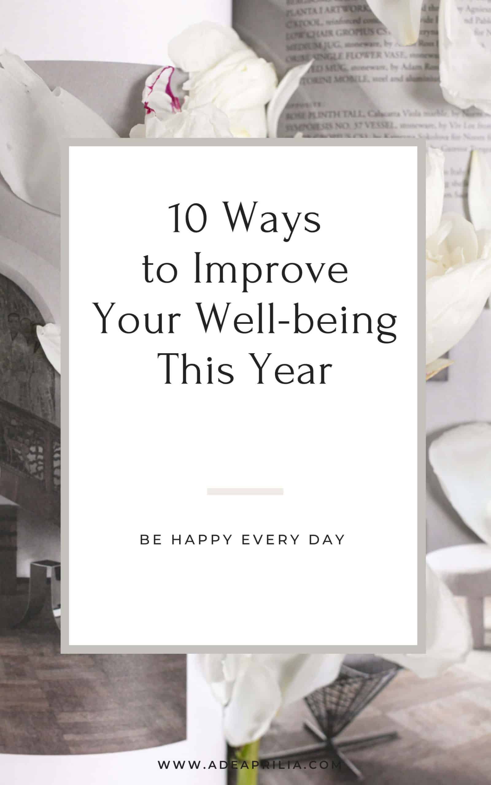 10 Ways to Improve Your Well-being This Year